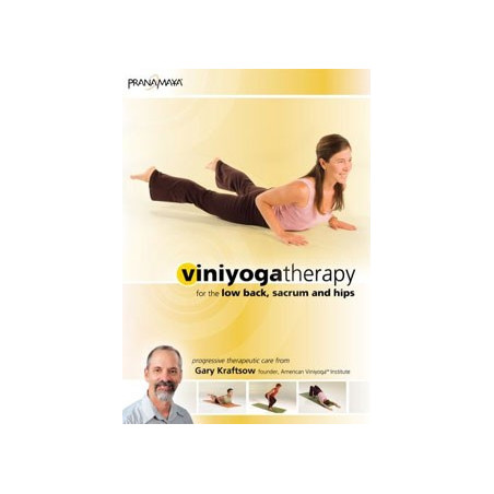 Viniyoga therapy for the low back, sacrum & hips